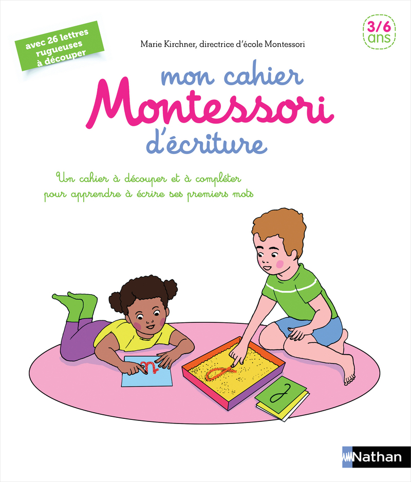 Livre Mon cahier Montessori d'écriture - Kirchner Marie | Greenweez