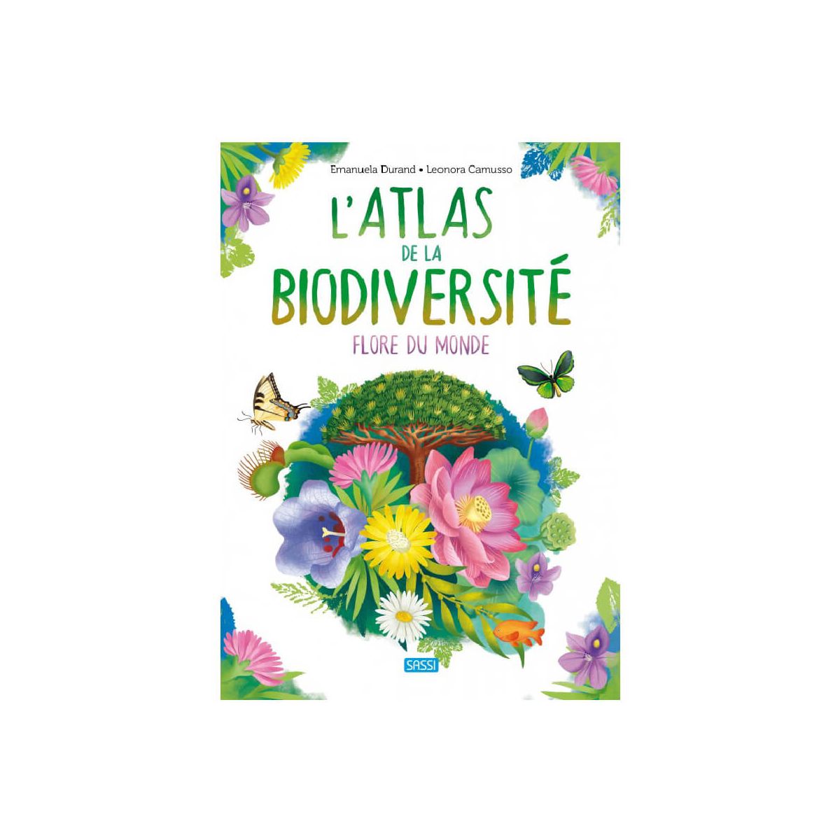 Atlas Flore du monde | Greenweez