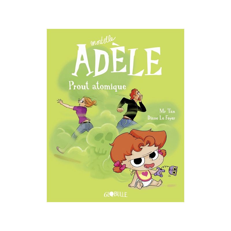 Mortelle Adèle T14 - Prout atomique | Greenweez