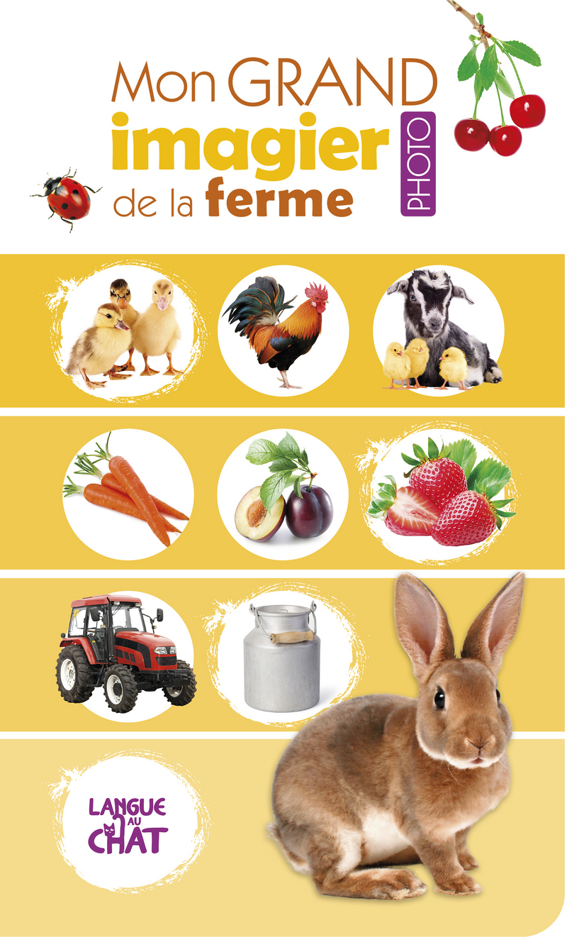 Livre Mon grand imagier de la ferme - Photo - Collectif | Greenweez